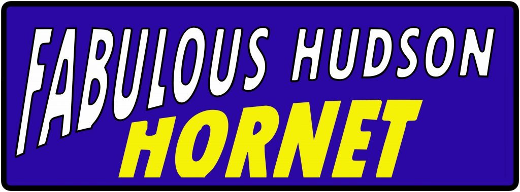 The Fabulous Hudson Hornet Marquee Style New Metal Sign - American Ikons
