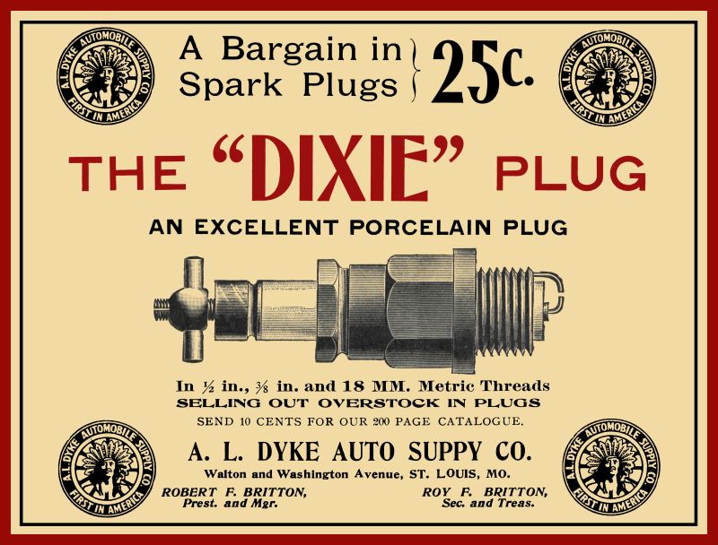 1905 Dixie Spark Plug Collectible NEW Metal Sign: A. L. Dyke Auto ...